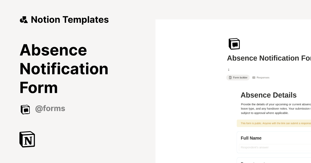 Absence Notification Form Template by Forms | Notion Marketplace