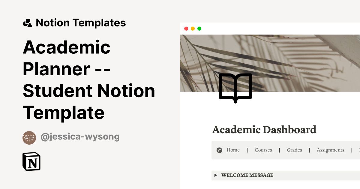 Academic Planner -- Student Notion Template Template by Jessica Wysong ...