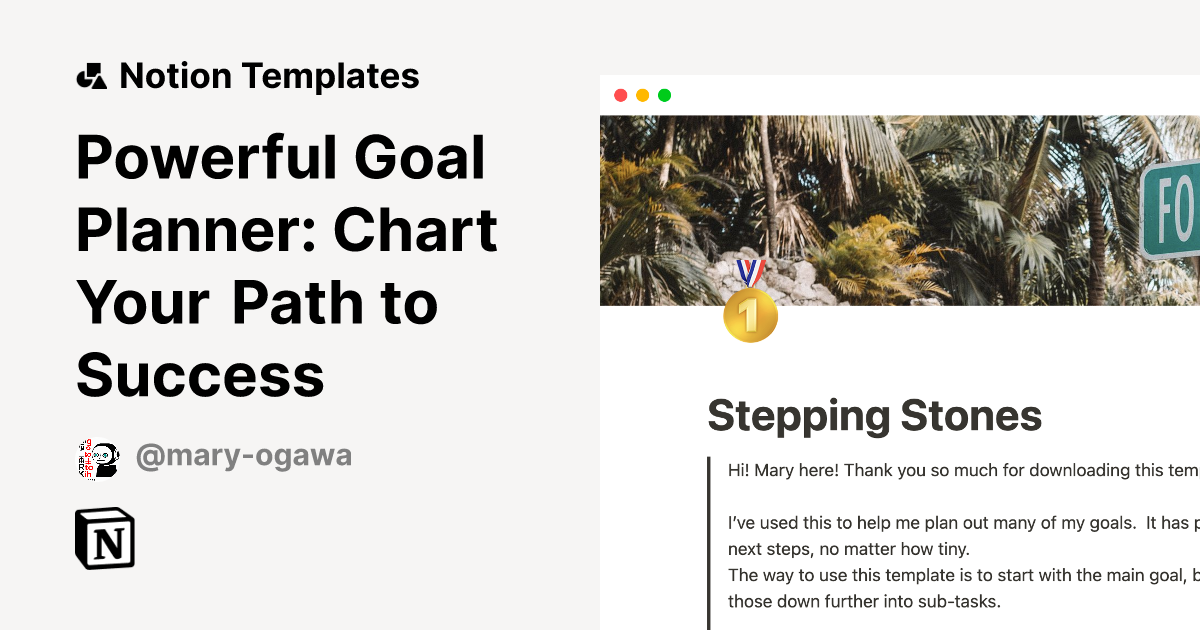 Powerful Goal Planner: Chart Your Path to Success Template by Mary Ogawa | Notion Marketplace