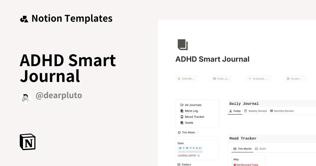 ADHD Smart Journal Template by dearpluto | Notion Marketplace