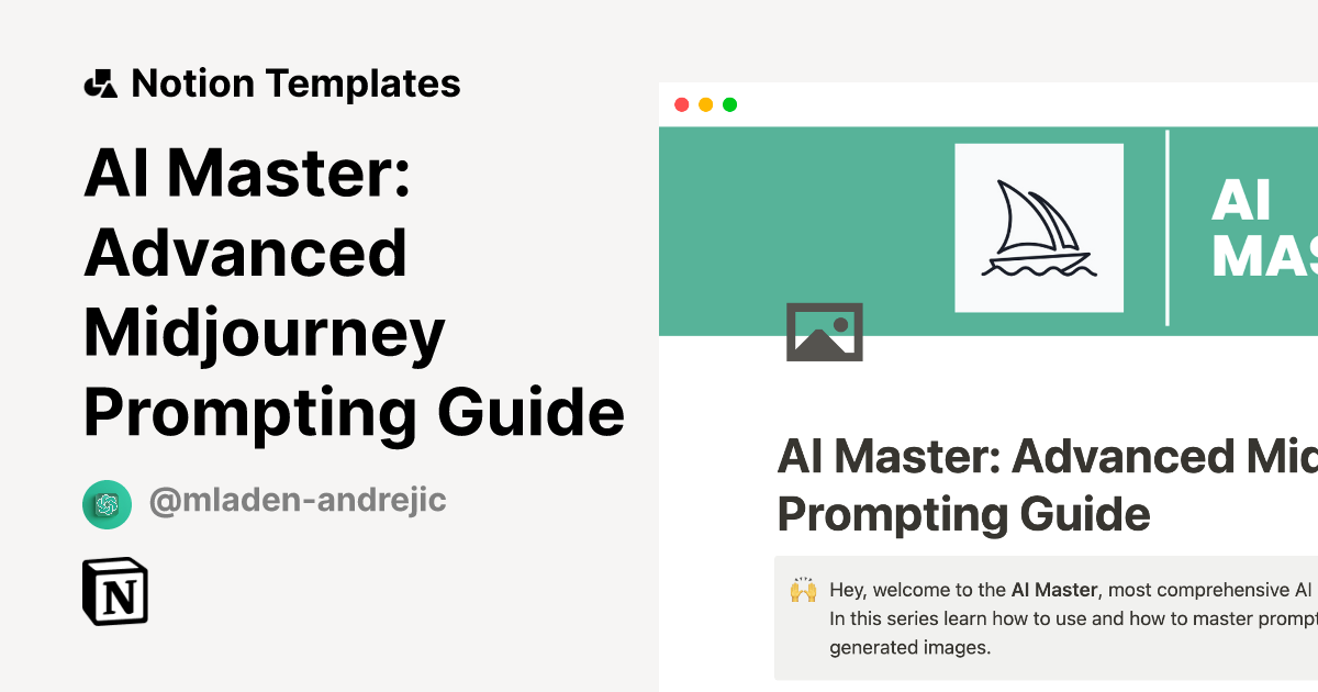 AI Master: Advanced Midjourney Prompting Guide Template | Notion Marketplace