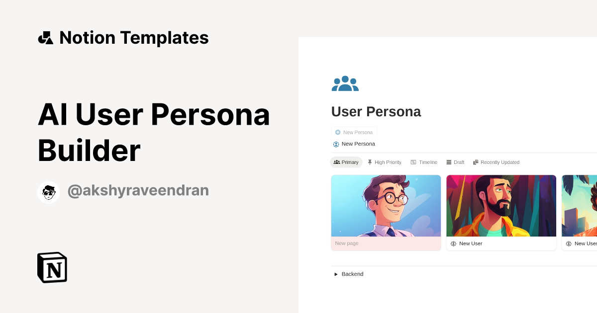 AI User Persona Builder Template by Akshay Raveendran | Notion Marketplace
