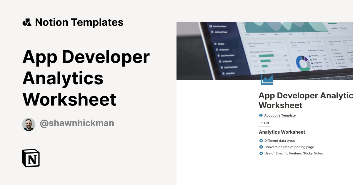 App Developer Analytics Worksheet Template by Shawn Hickman | Notion Marketplace