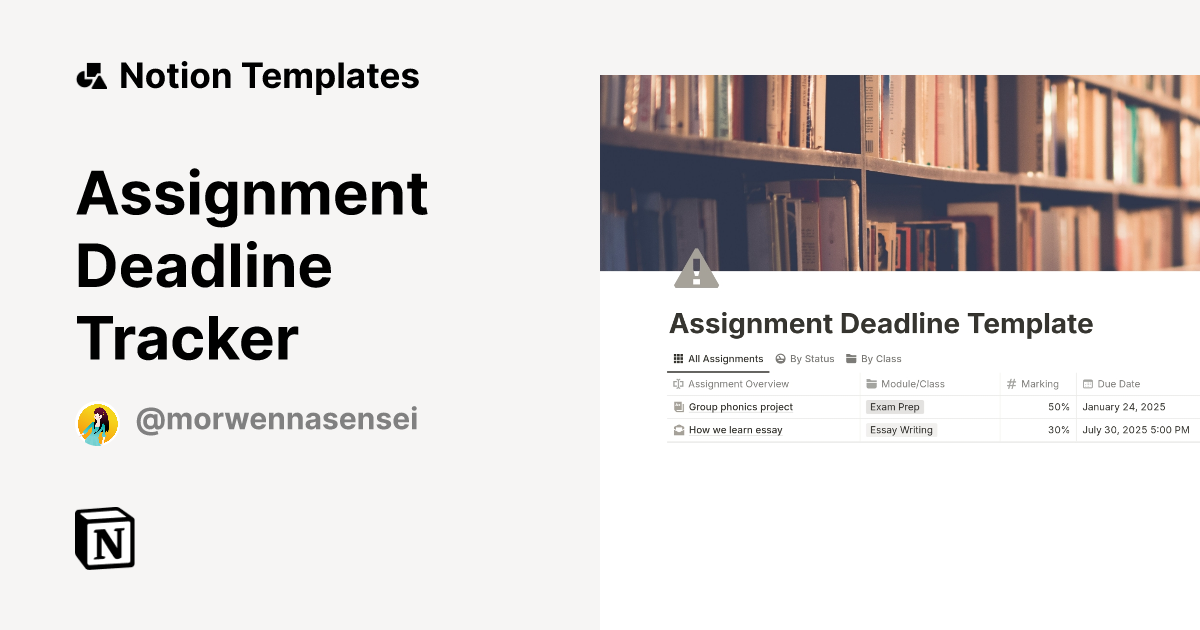 Assignment Deadline Tracker Template by Morwenna Sensei | Notion Marketplace