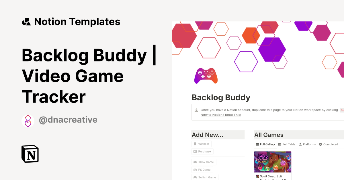 Backlog Buddy | Video Game Tracker Template by DnA Creative | Notion Marketplace