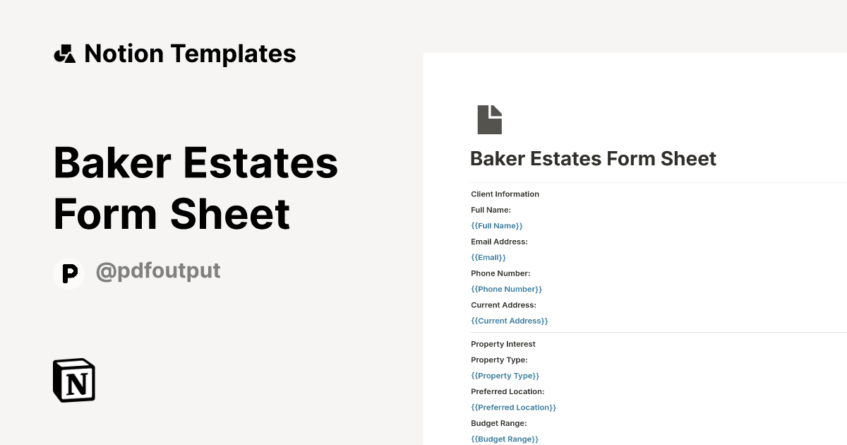 Baker Estates Form Sheet Template by PDFOutput | Notion Marketplace