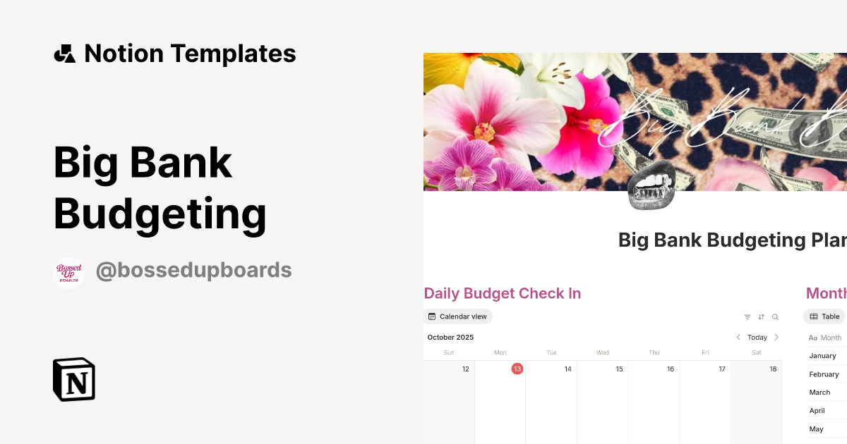 Big Bank Budgeting Template by Bossed Up Boards | Notion Marketplace