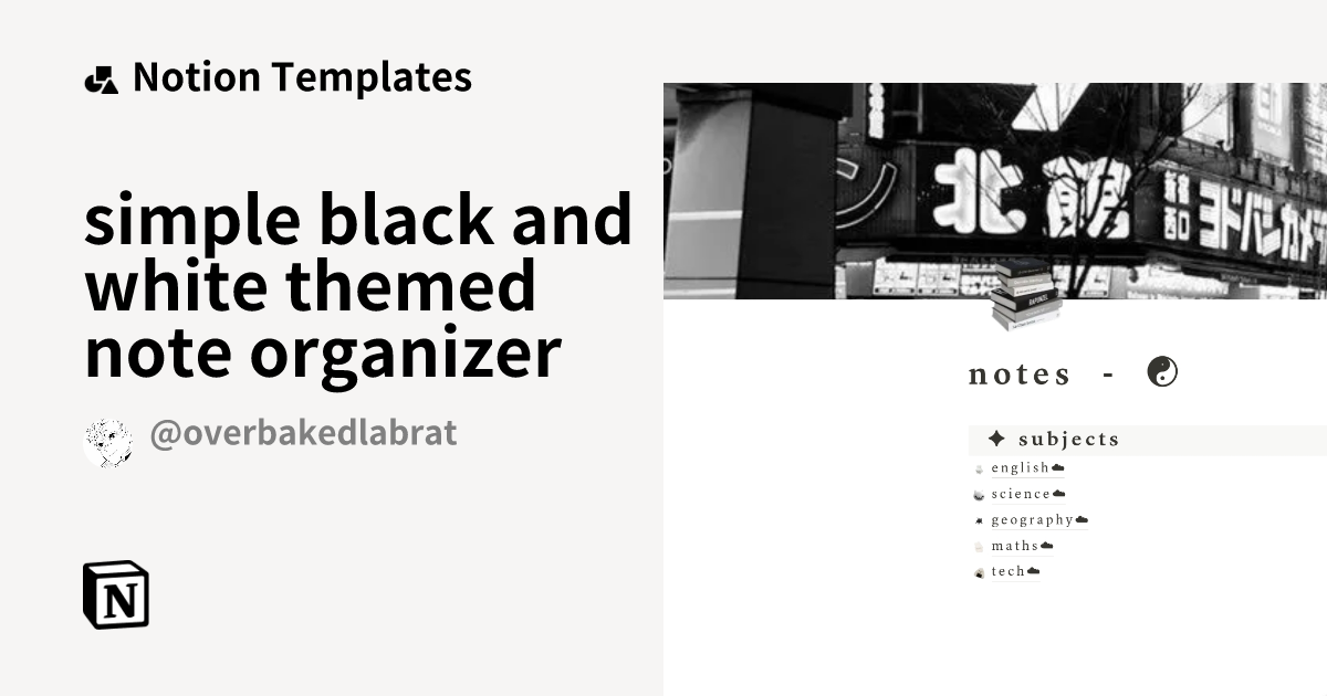 simple black and white themed note organizer Template by kelly | Notion ...