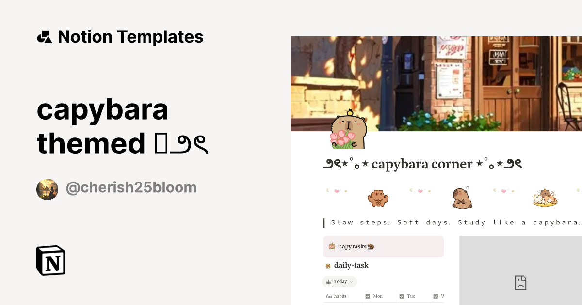 capybara themed ⋆౨ৎ Template by cherishbloom | Notion Marketplace