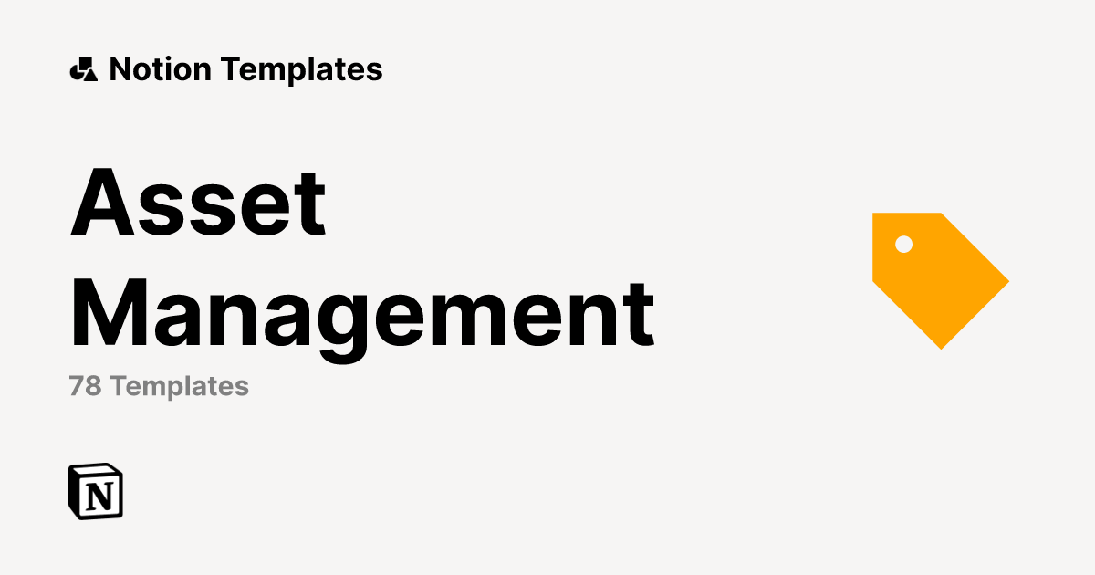 Asset Management Templates for Notion | Track Inventory, Ownership ...
