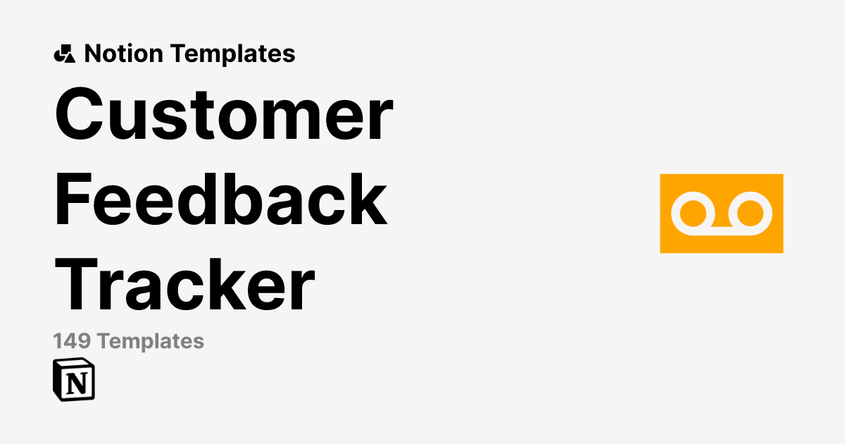 Best Customer Feedback Tracker Templates From Notion Notion Marketplace