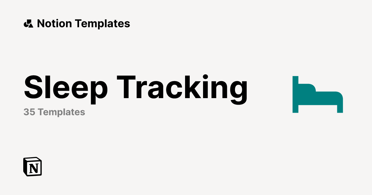 Free Sleep Tracking Templates from Notion | Notion Marketplace