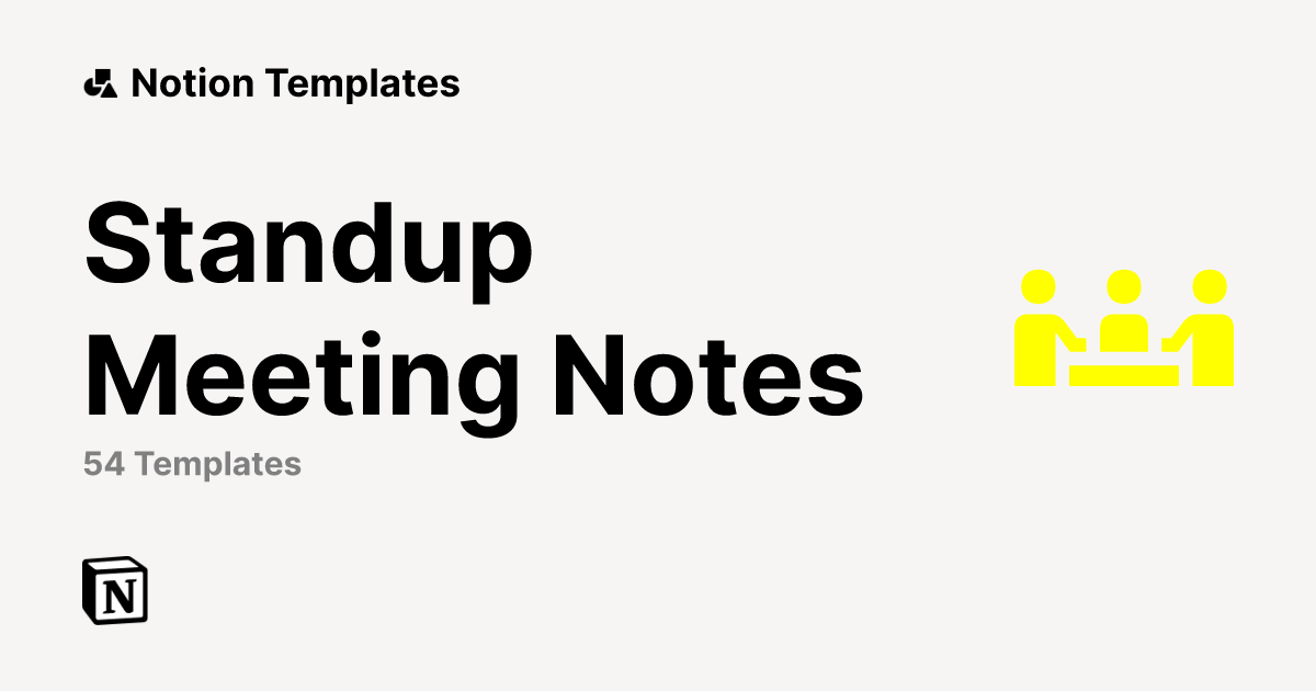 Best Standup Meeting Notes Templates From Notion Notion Marketplace