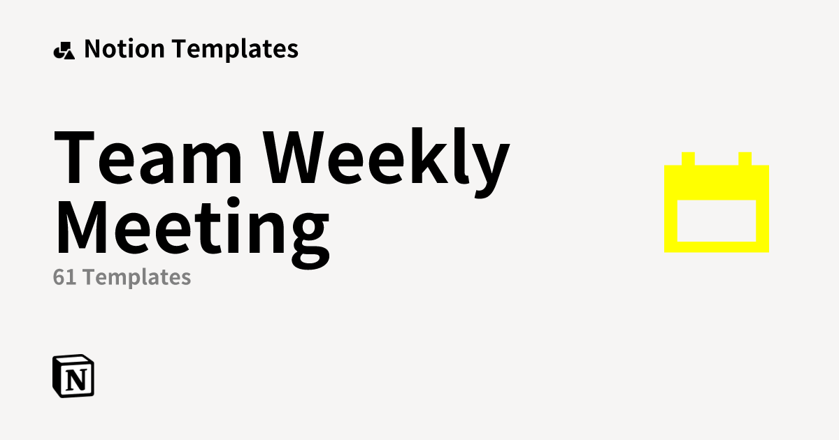 Free Team Weekly Meeting Templates from Notion | Notion Marketplace
