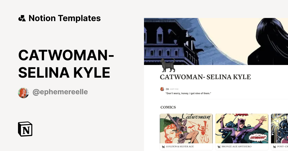CATWOMAN-SELINA KYLE Template by Oli | Notion Marketplace