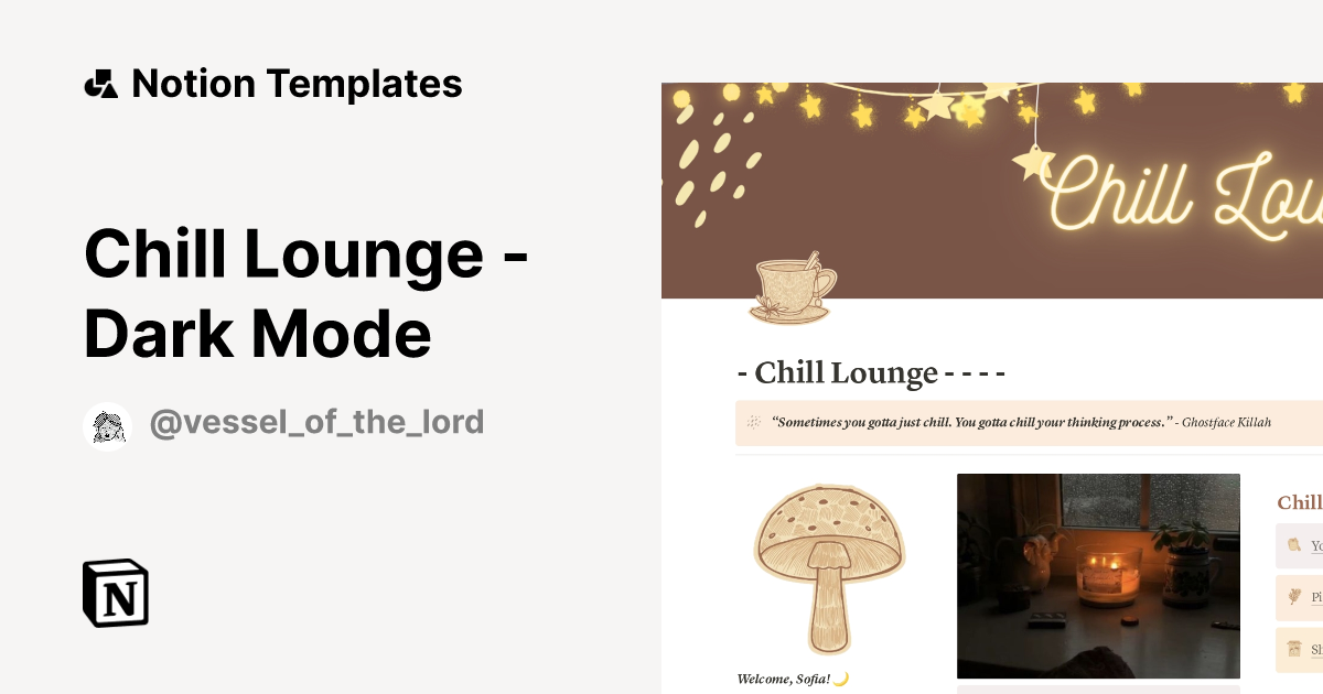Chill Lounge - Dark Mode Template | Notion Marketplace