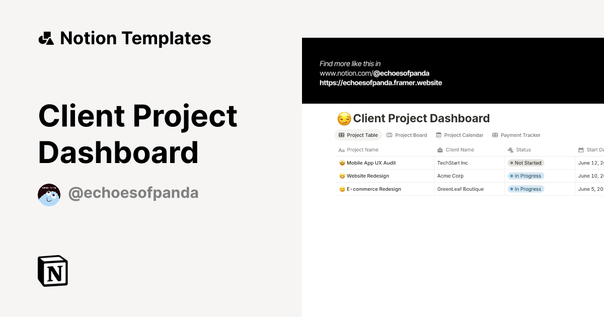 Client Project Dashboard Template by Echoes of Panda🐼 | Notion Marketplace