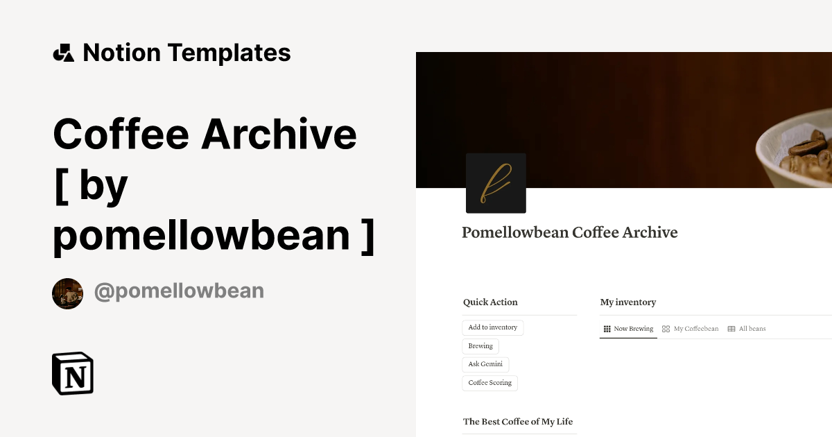 Coffee Archive [ by pomellowbean ] Template by POMELLOWBEAN | Notion Marketplace