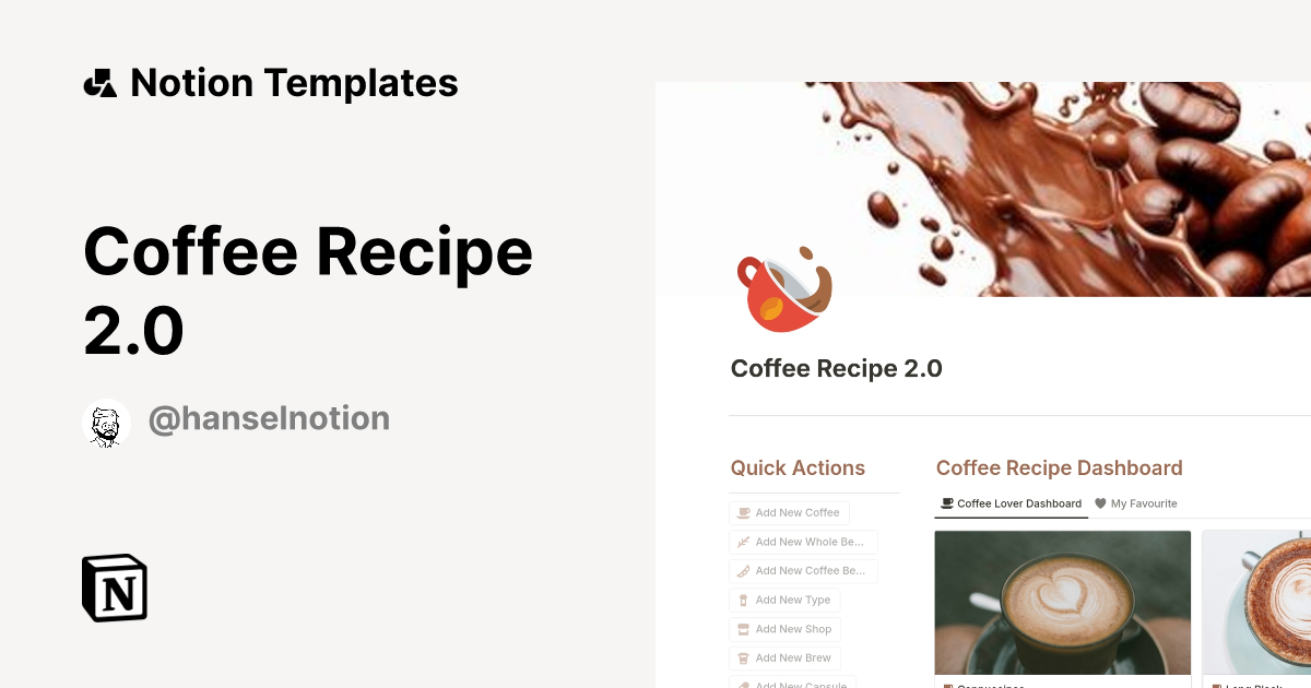 Coffee Recipe 2.0 Template by Hansel Systems | Notion Marketplace