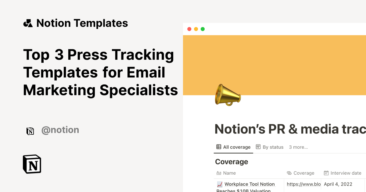 Top 3 Press Tracking Templates for Email Marketing Specialists | Notion ...