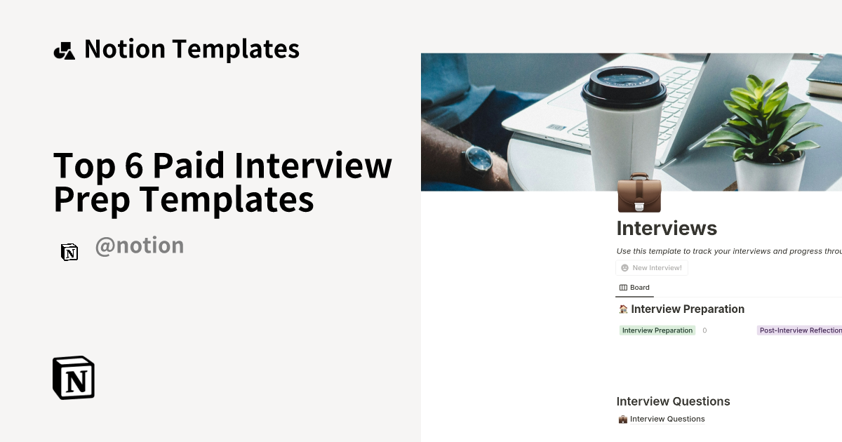 Top 6 Paid Interview Prep Templates | Notion Template Marketplace