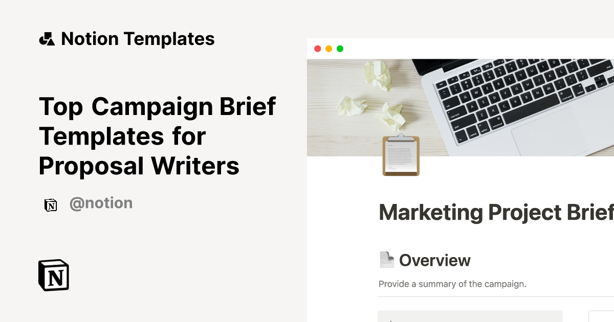 Top Campaign Brief Templates for Proposal Writers | Notion Template ...