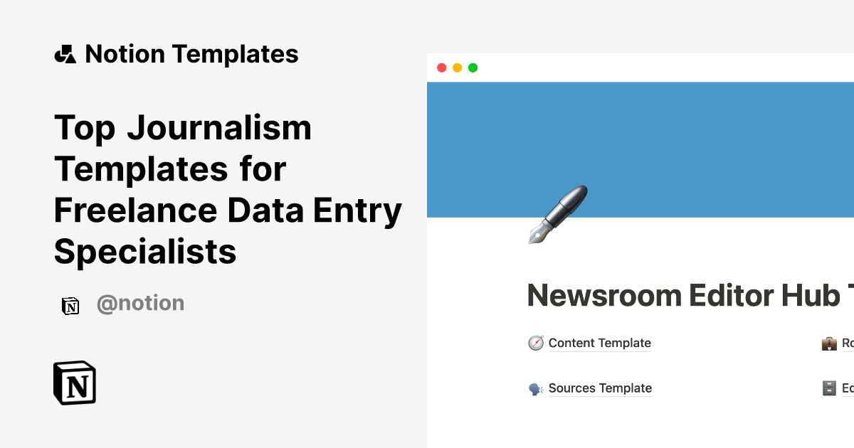 Top Journalism Templates for Freelance Data Entry Specialists | Notion ...