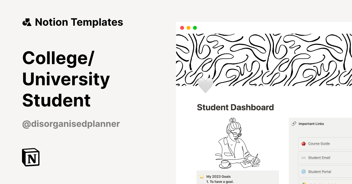 College/University Student Template by Disorganised Planner | Notion ...
