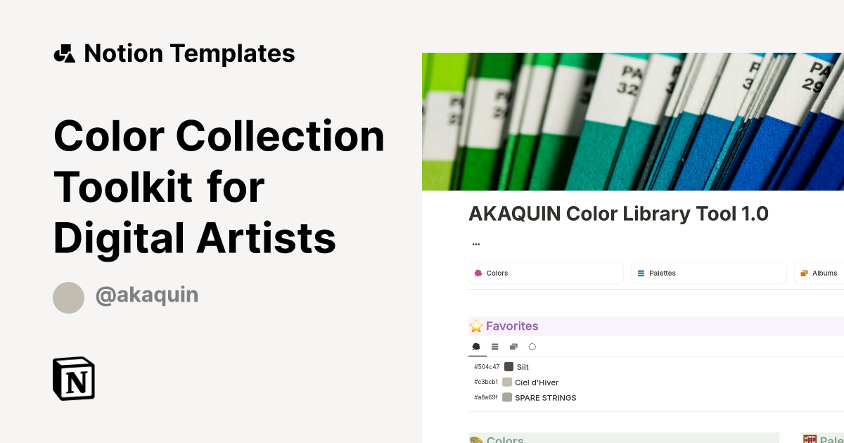 Color Collection Toolkit for Digital Artists Template by AKAQUIN | Notion Marketplace
