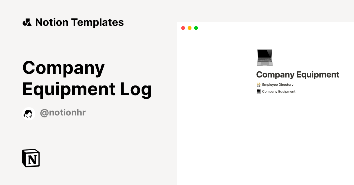 Company Equipment Log Template by NotionHR | Notion Marketplace