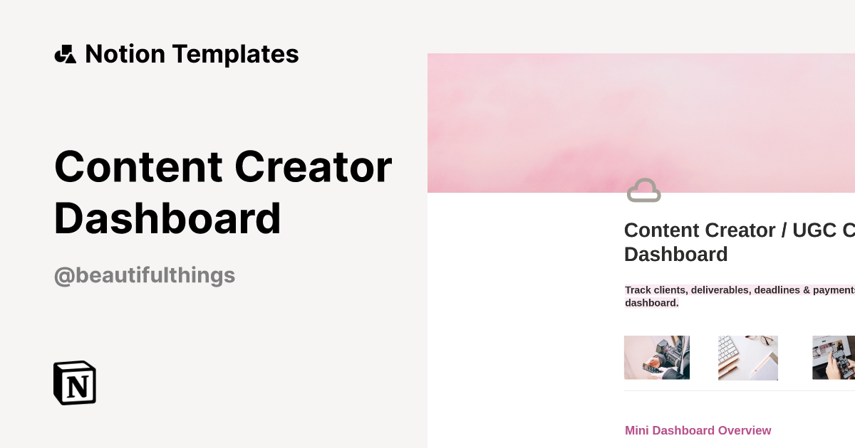 Content Creator Dashboard Template by beautifulthings | Notion Marketplace
