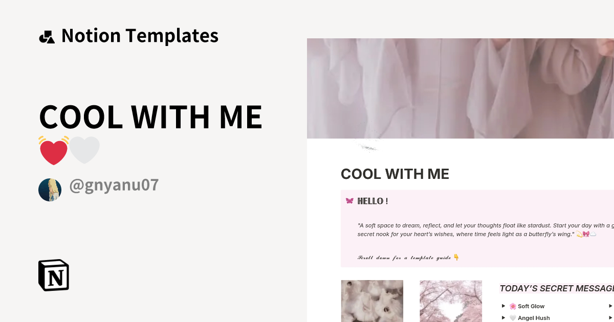 COOL WITH ME 💓🤍 Template by GNYANU07 | Notion Marketplace