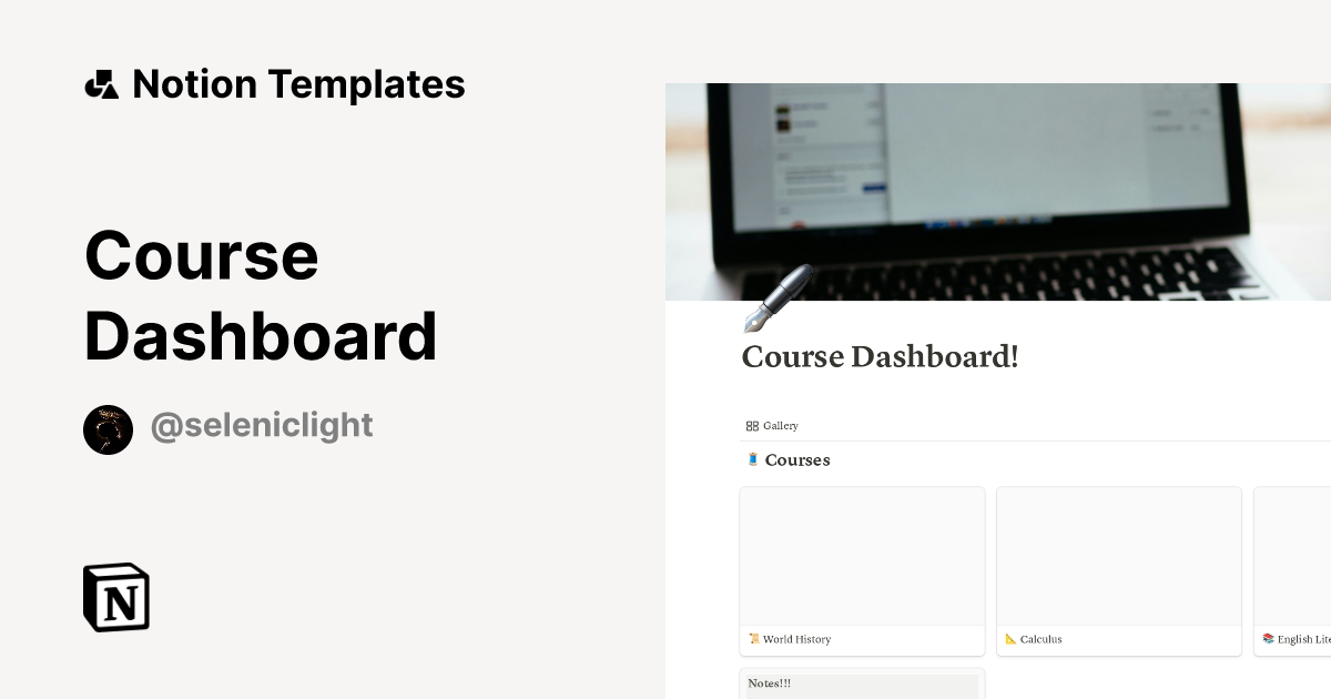Course Dashboard Template by Selenic_Light | Notion Marketplace