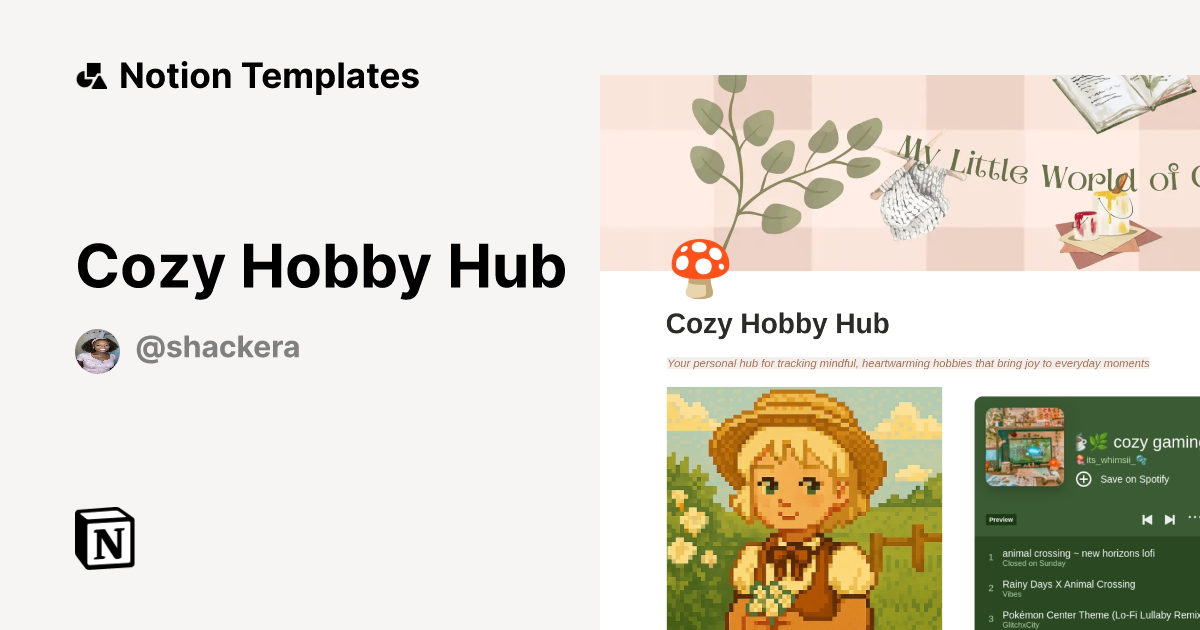 Cozy Hobby Hub Template by Shackera Anderson | Notion Marketplace