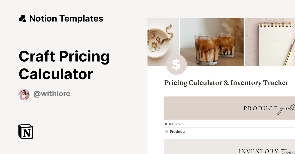 Craft Pricing Calculator Template by Lore | Notion Marketplace