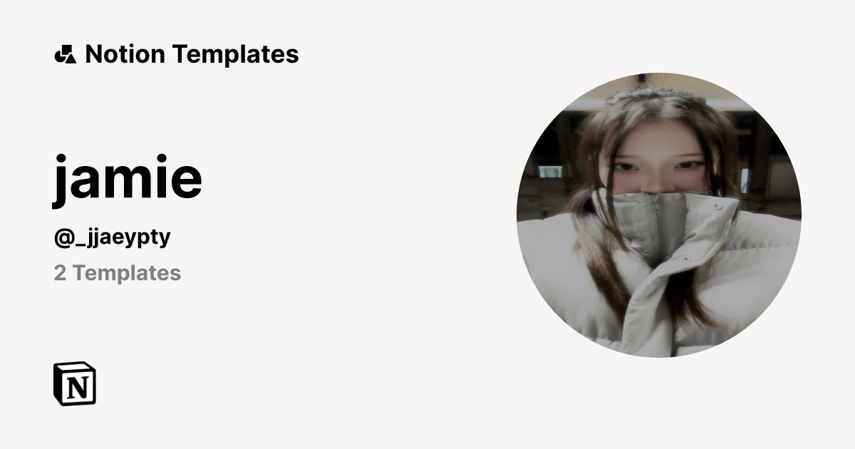 jamie | Template Creator | Notion Marketplace