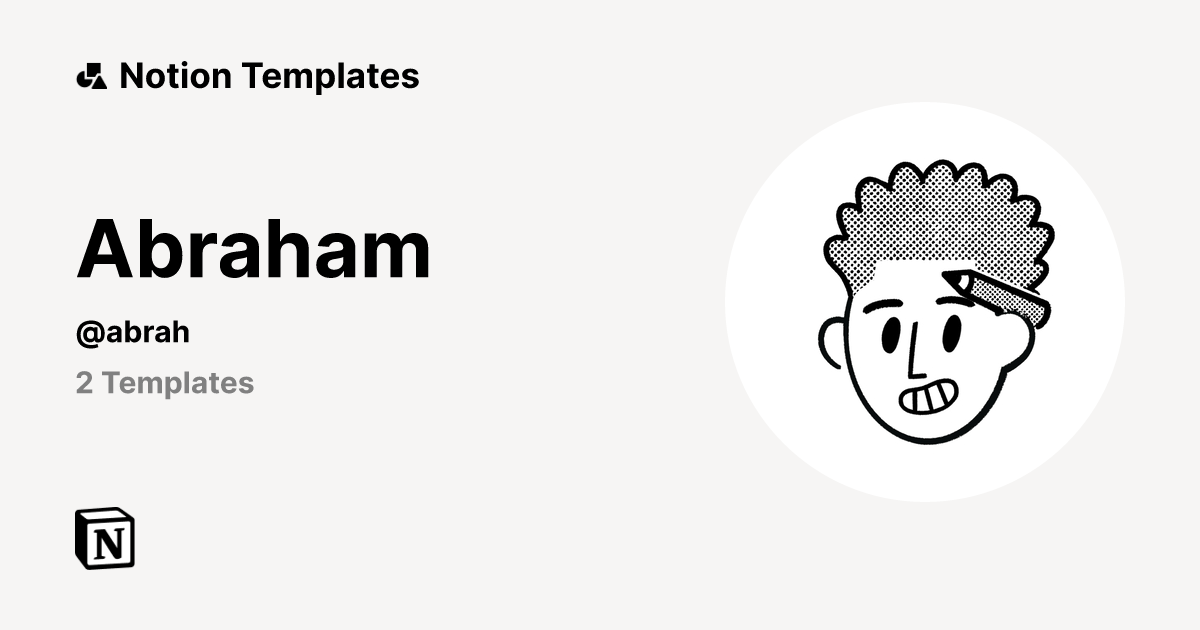 Abraham | Template Creator | Notion Marketplace