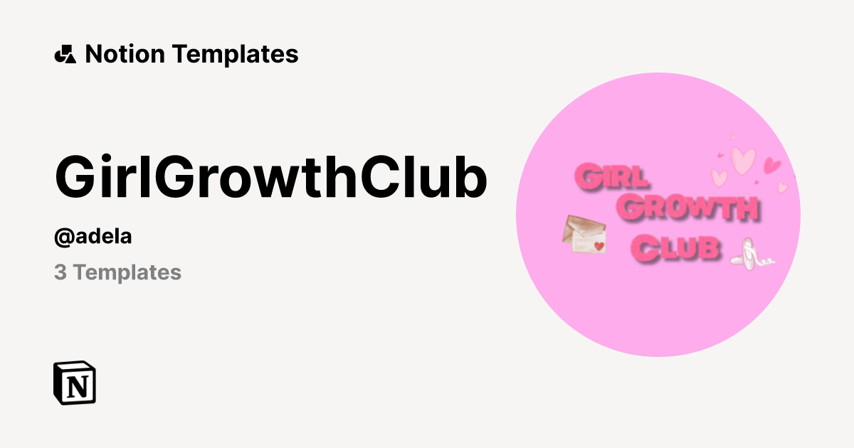 GirlGrowthClub | Template Creator | Notion Marketplace