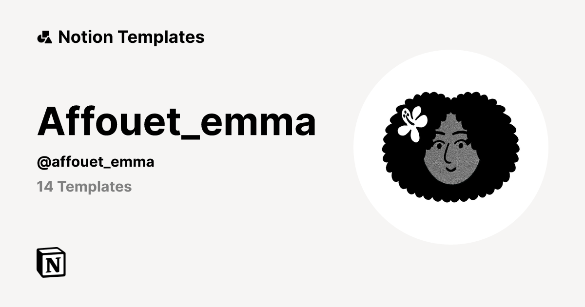 Affouet_emma | Template Creator | Notion Marketplace
