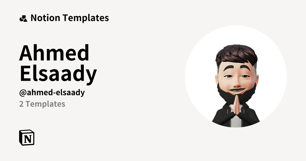 Ahmed Elsaady | Template Creator | Notion Marketplace