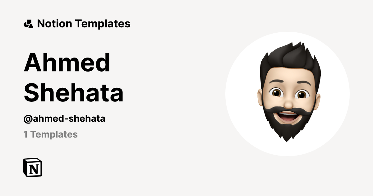 Ahmed Shehata | Template Creator | Notion Marketplace