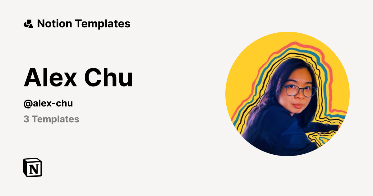 Alex Chu | Template Creator | Notion Marketplace