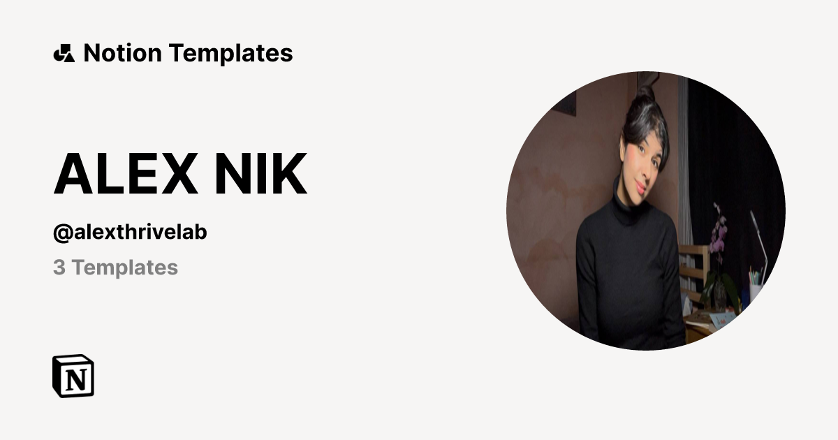 ALEX NIK | Template Creator | Notion Marketplace