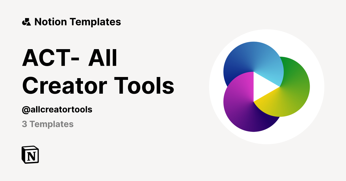 ACT- All Creator Tools | Template Creator | Notion Marketplace
