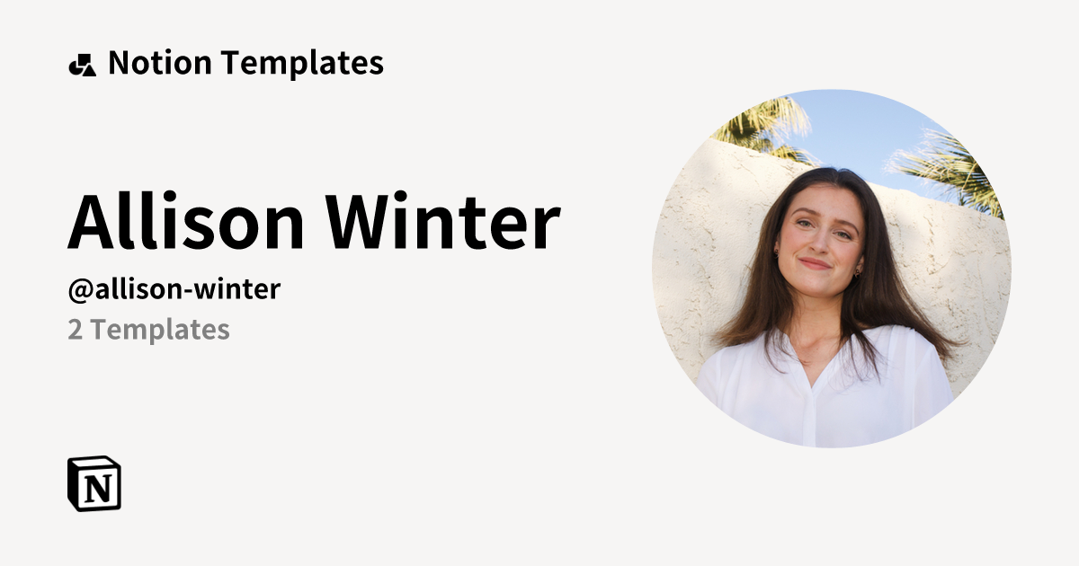 Allison Winter | Template Creator | Notion Marketplace