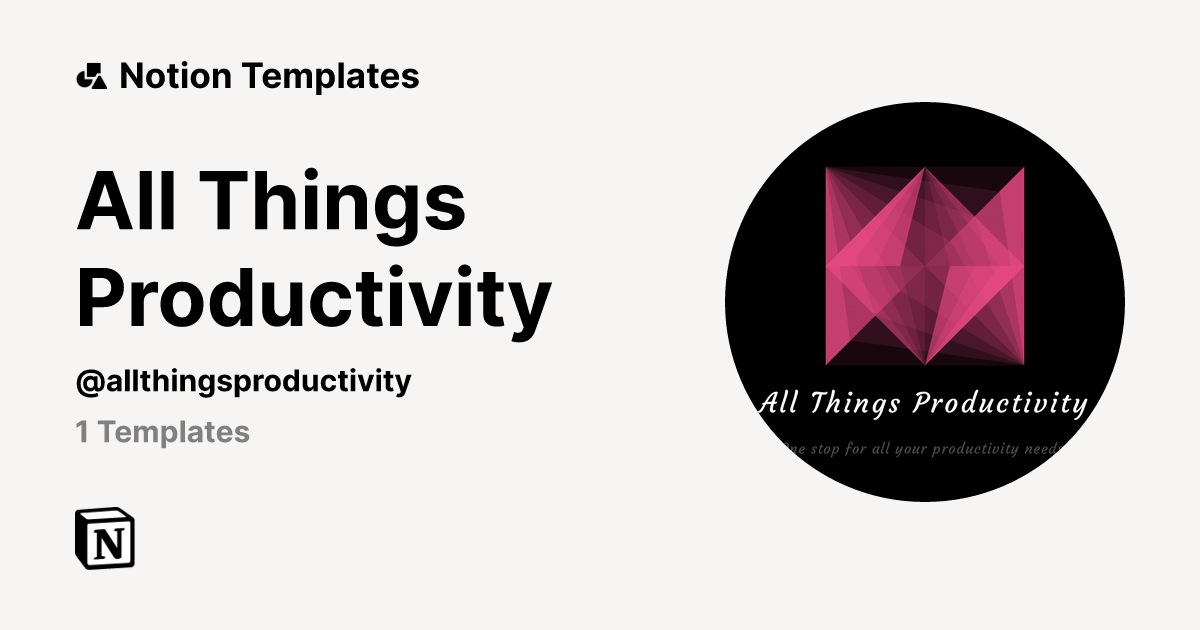All Things Productivity | Template Creator | Notion Marketplace