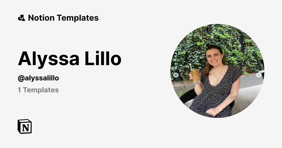 Alyssa Lillo | Template Creator | Notion Marketplace