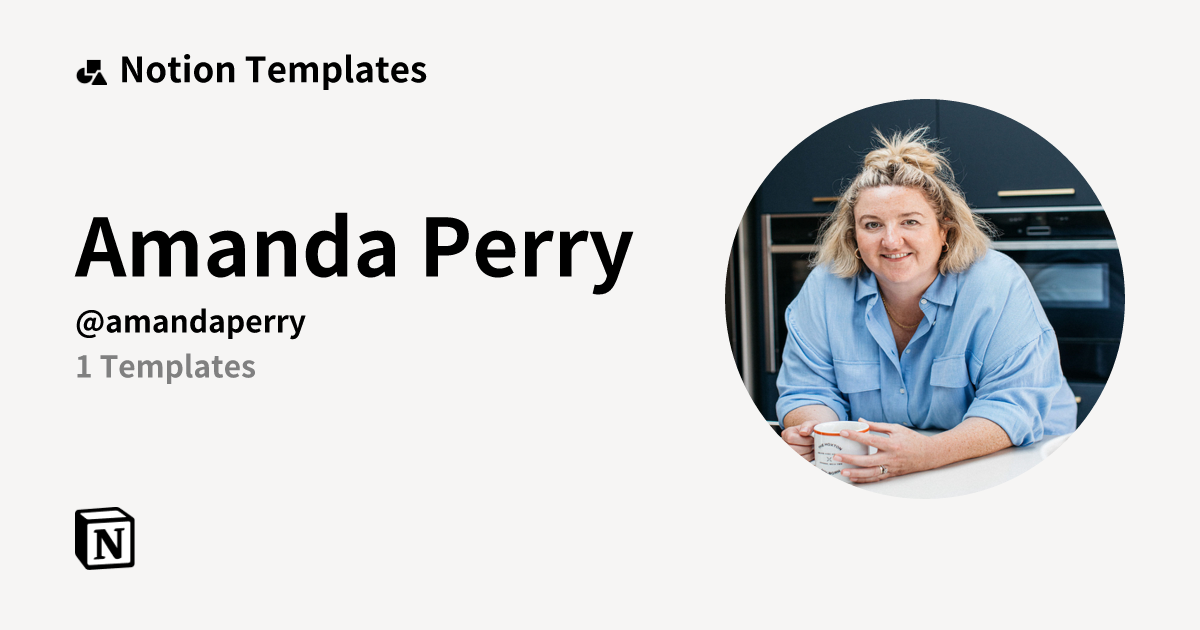 Amanda Perry | Template Creator | Notion Marketplace