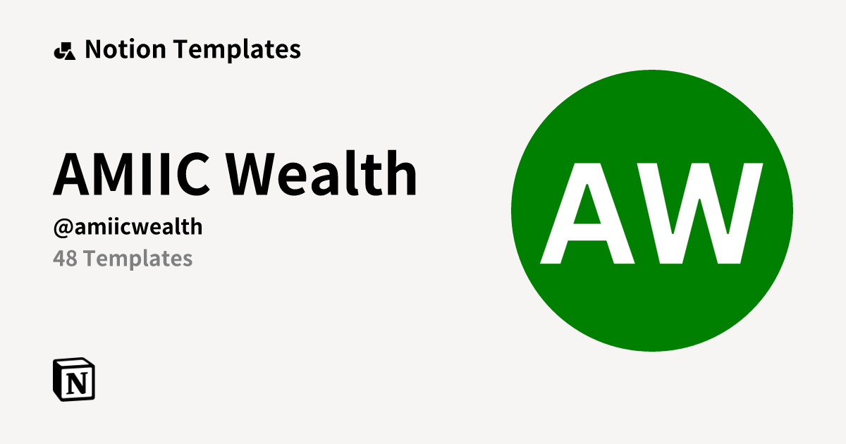 AMIIC Wealth | Template Creator | Notion Marketplace