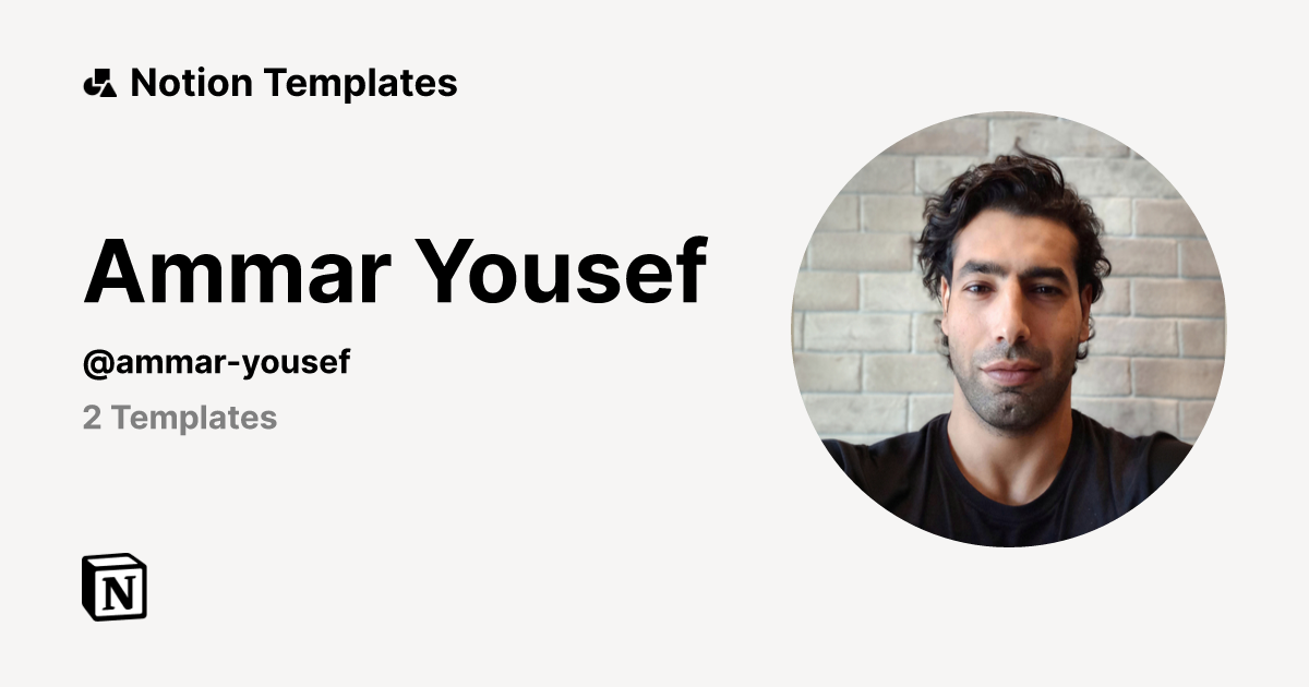Ammar Yousef | Template Creator | Notion Marketplace